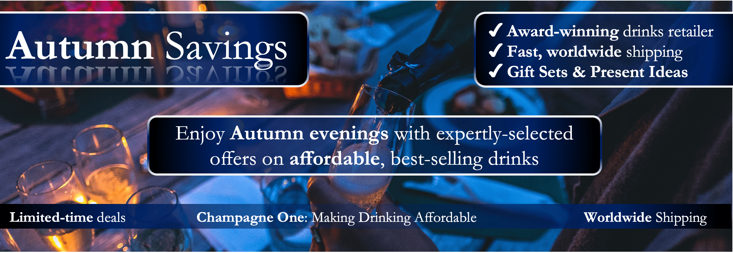 Autumn Specials on Whisky & Sparkling Wine - Champagne One
