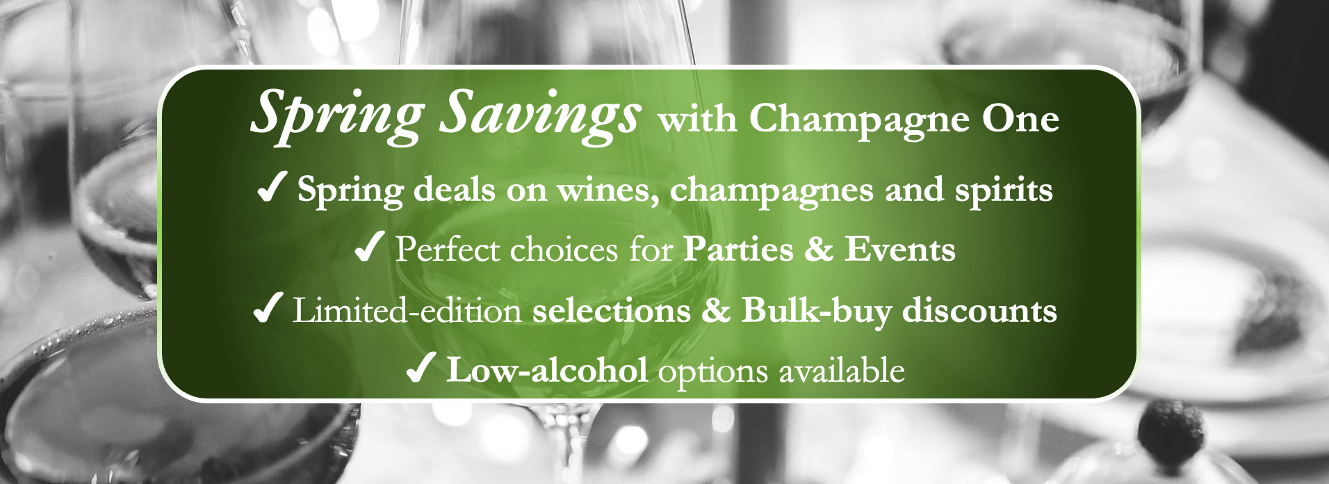 Wine & Limited Editions for Spring - Champagne One