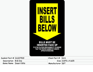 IGT Insert Bills Below SU127759 - Casino Network Inc
