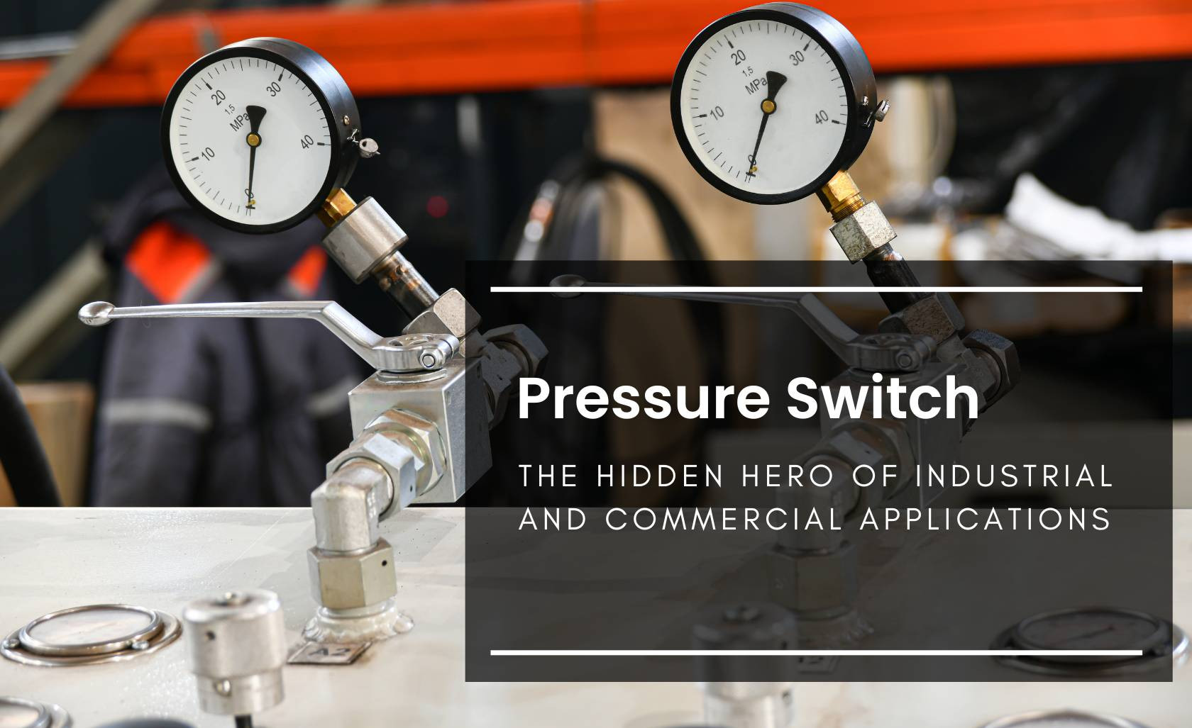 Pressure Switch: The Hidden Hero of Industrial and Commercial ...