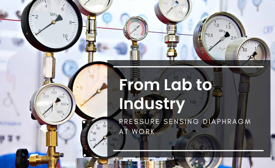 From Lab to Industry: Pressure Sensing Diaphragm at Work - Dubai Sensor