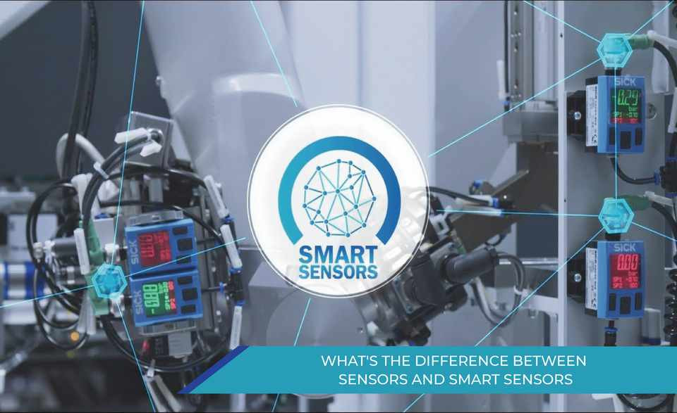 What's The Difference B/W Sensors And Smart Sensors - Dubai Sensor