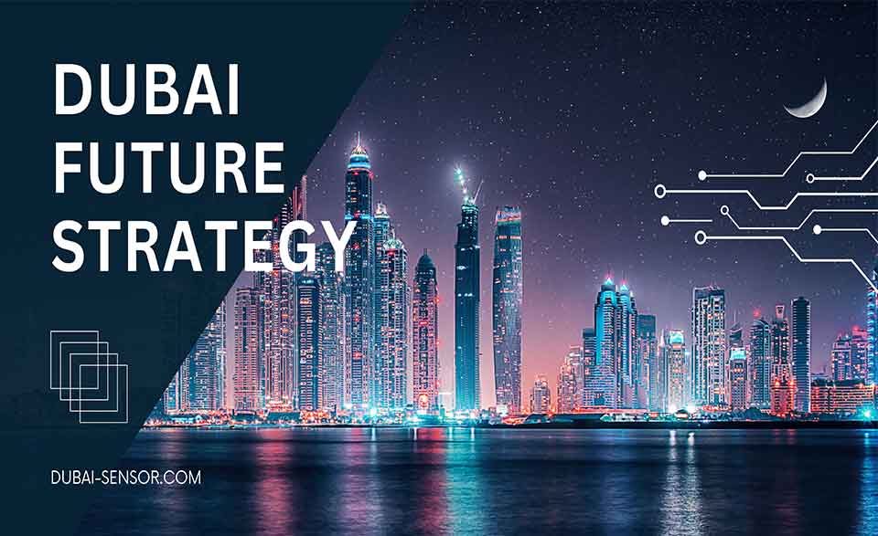 UAE Future Strategy - Dubai Sensor