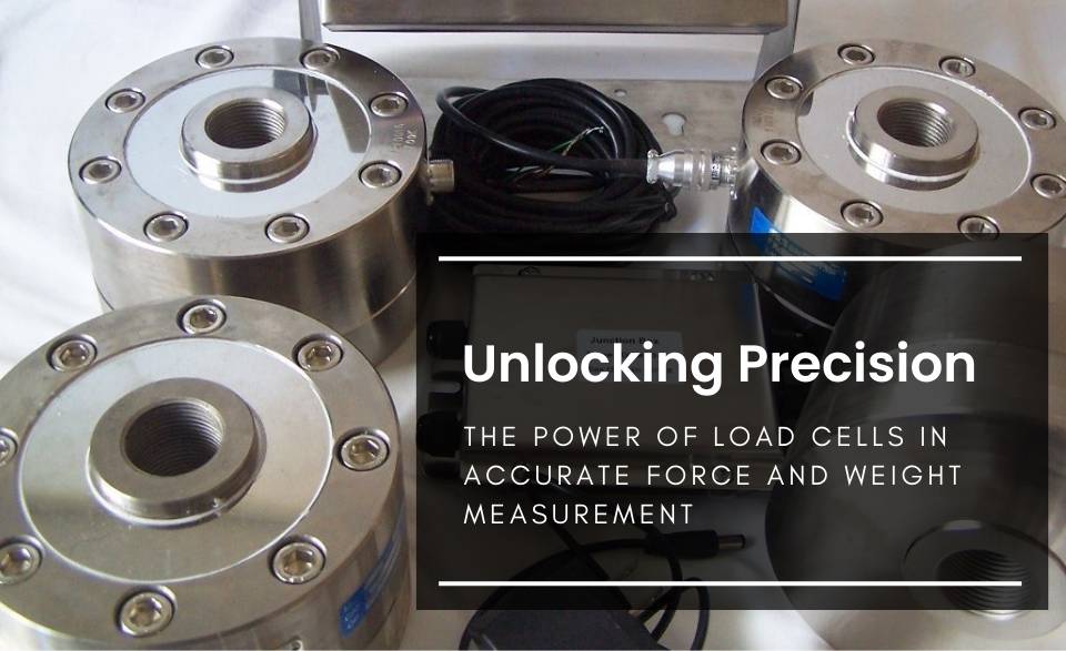 Unlocking Precision: The Power of Load Cells in Accurate Force and ...