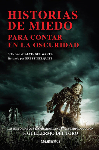 Historias De Miedo Para Contar En La Oscuridad (ilustrado) - Juanpebooks
