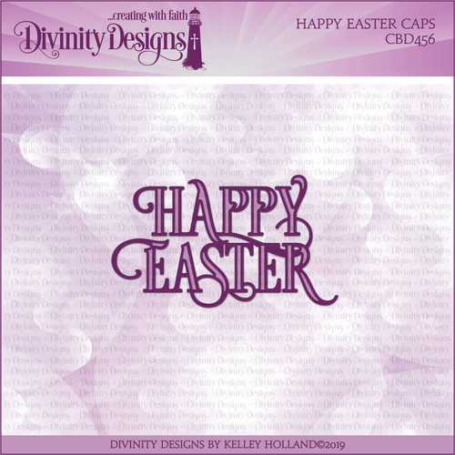 HAPPY EASTER CAPS DIE - Divinity Designs LLC