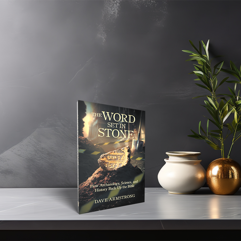 The Word Set in Stone by Dave Armstrong
