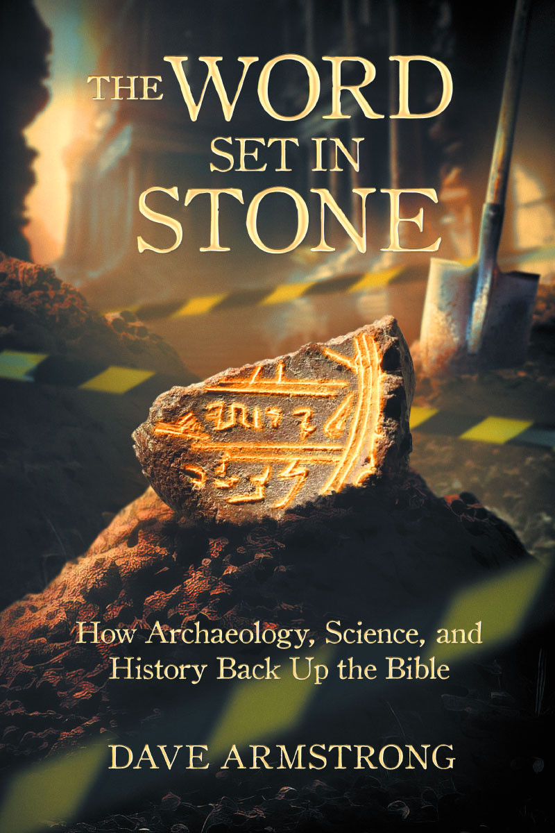 The Word Set in Stone by Dave Armstrong