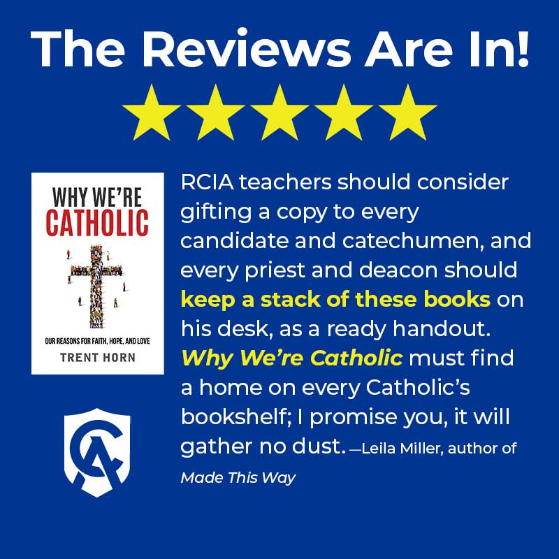 Why We're Catholic (Book)