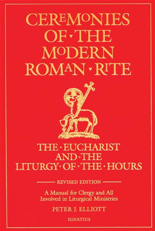 Ceremonies of the Modern Roman Rite, 2nd Edition