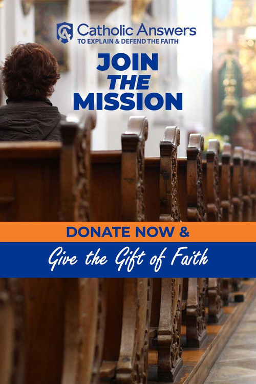 Giving Club Donation - Catholic Answers, Inc