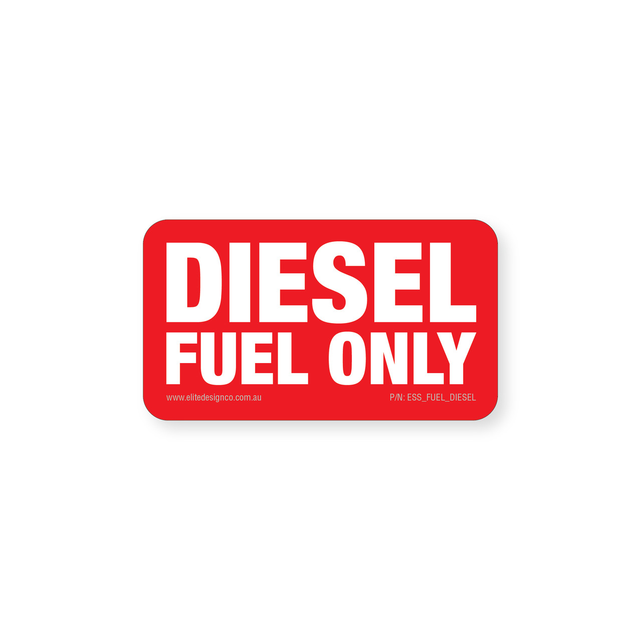 Diesel Fuel Only Safety Stickers - Elite Design Co.