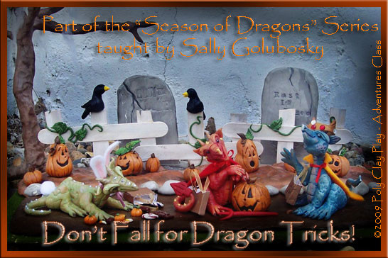 Seasons Series Don't Fall for Dragon Tricks Class - Poly Clay Play