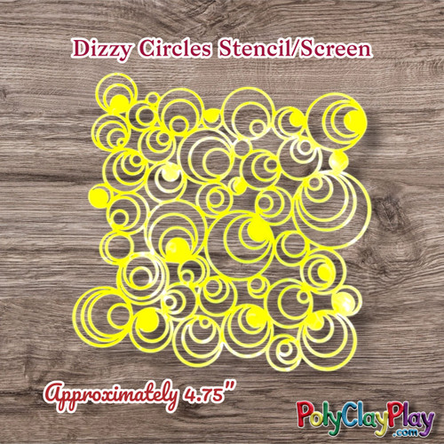 Dizzy Circles Stencil/Screen - Poly Clay Play
