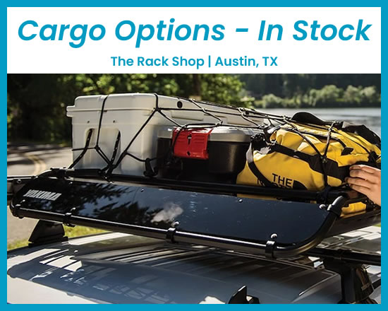 Cargo Options In Stock! | The Rack Shop - Austin, TX - The Rack Shop