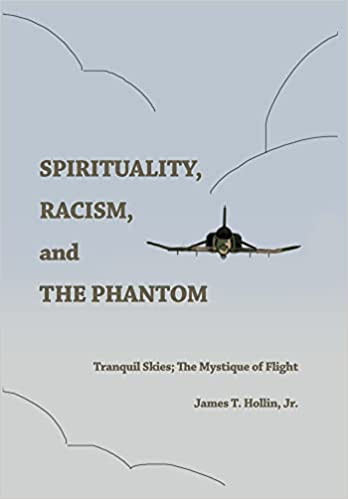 Spirituality, Racism, and the Phantom: Tranquil Skies; The Mystique of ...