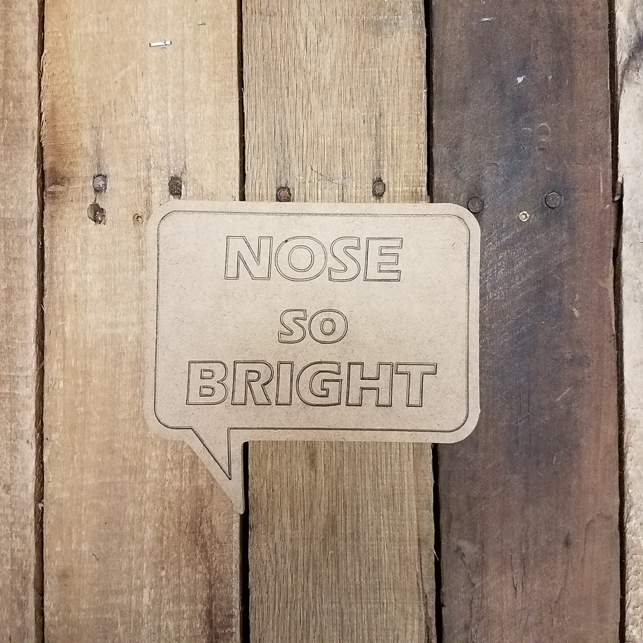 Buy Nose So Bright Wood Cutout, Paintable Speech Bubble Shape