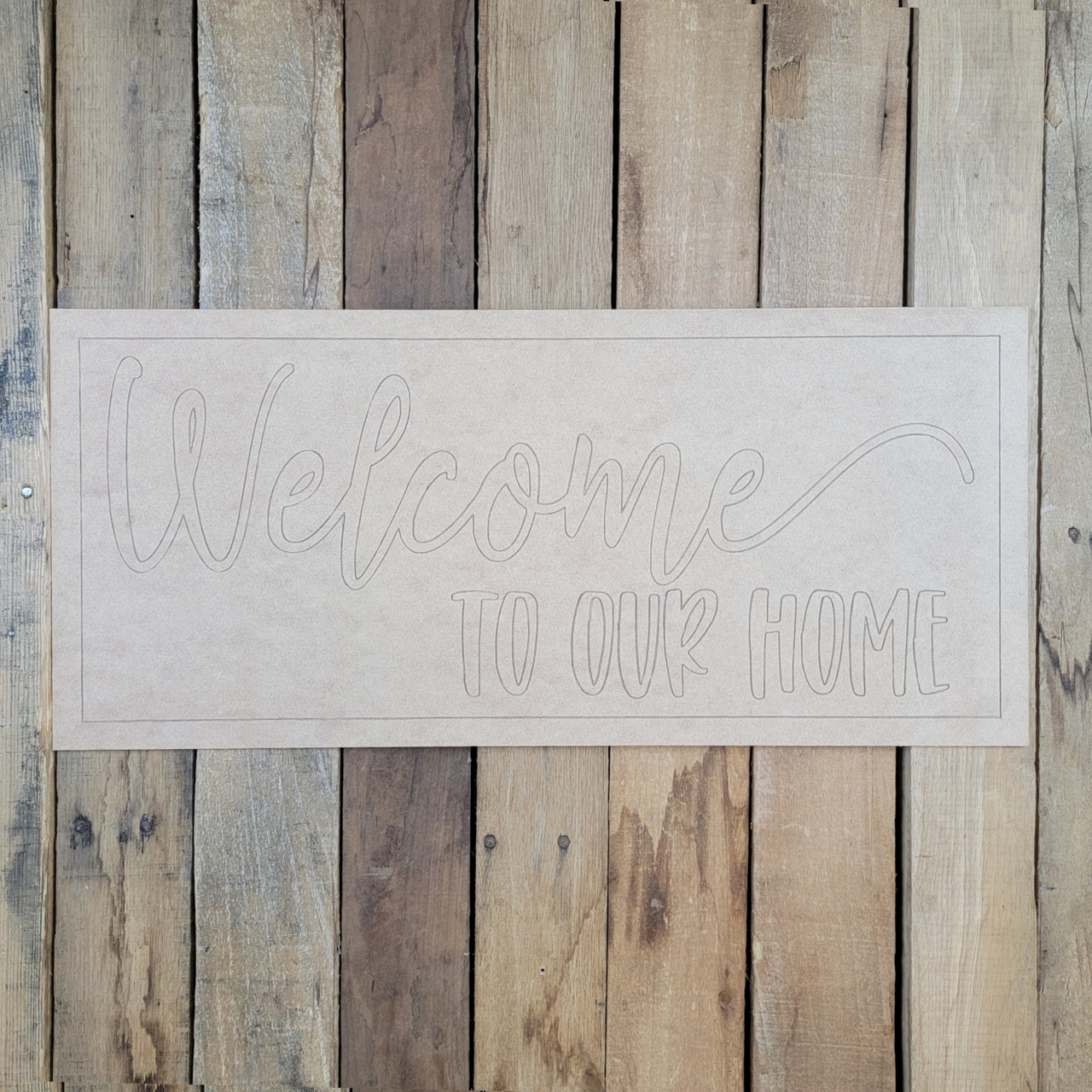 Welcome To Our Home | Rectangle design| Build-A-Cross