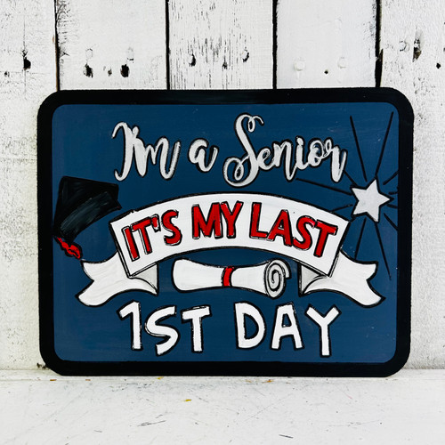 Buy Last First Day Rectangle Sign, Unfinished Wood Cutout, Paint by Line