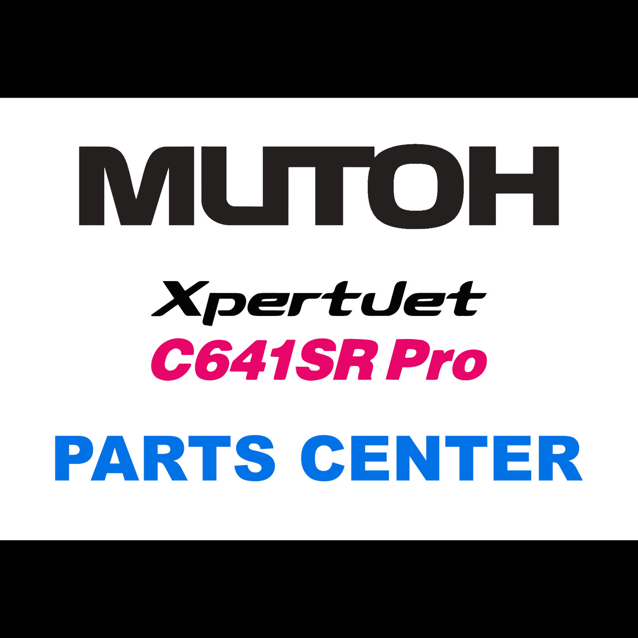 Mutoh XpertJet C641SR Pro Maintenance and Replacement Parts