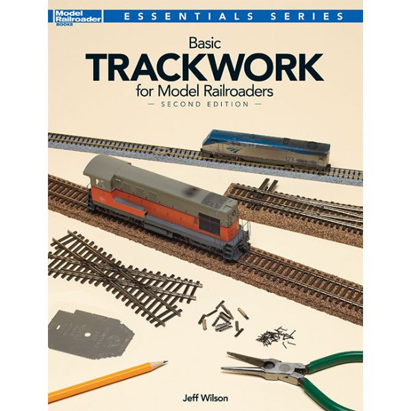 Kalmbach 12479 - Basic Trackwork for Model Railroaders - Second Edition ...