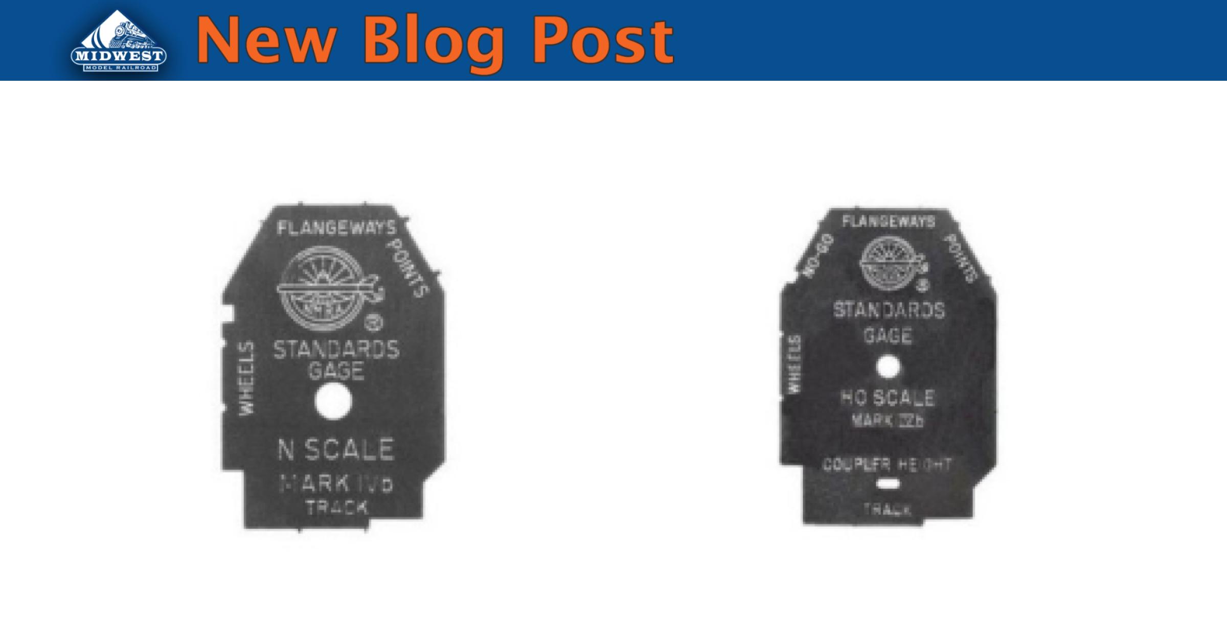 How to Use NMRA Standards Gauges - Midwest Model Railroad