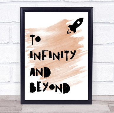 Watercolour To Infinity And Beyond Quote Print - Wild Wall Art