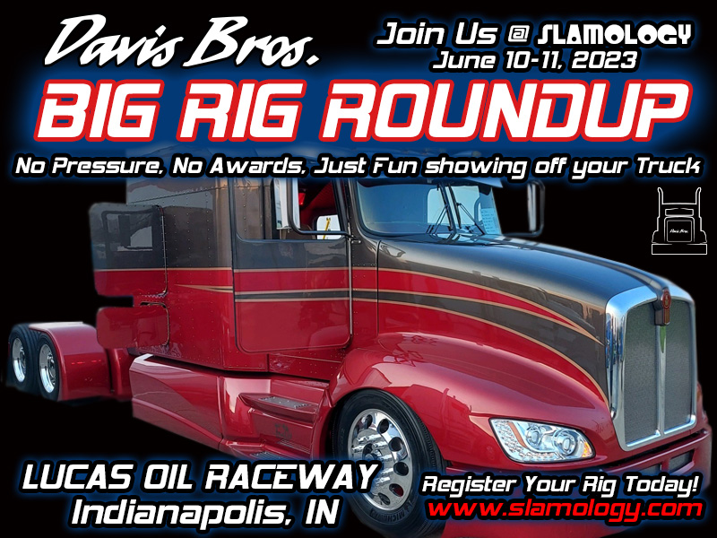 Davis Bros Designs Big Rig Round Up