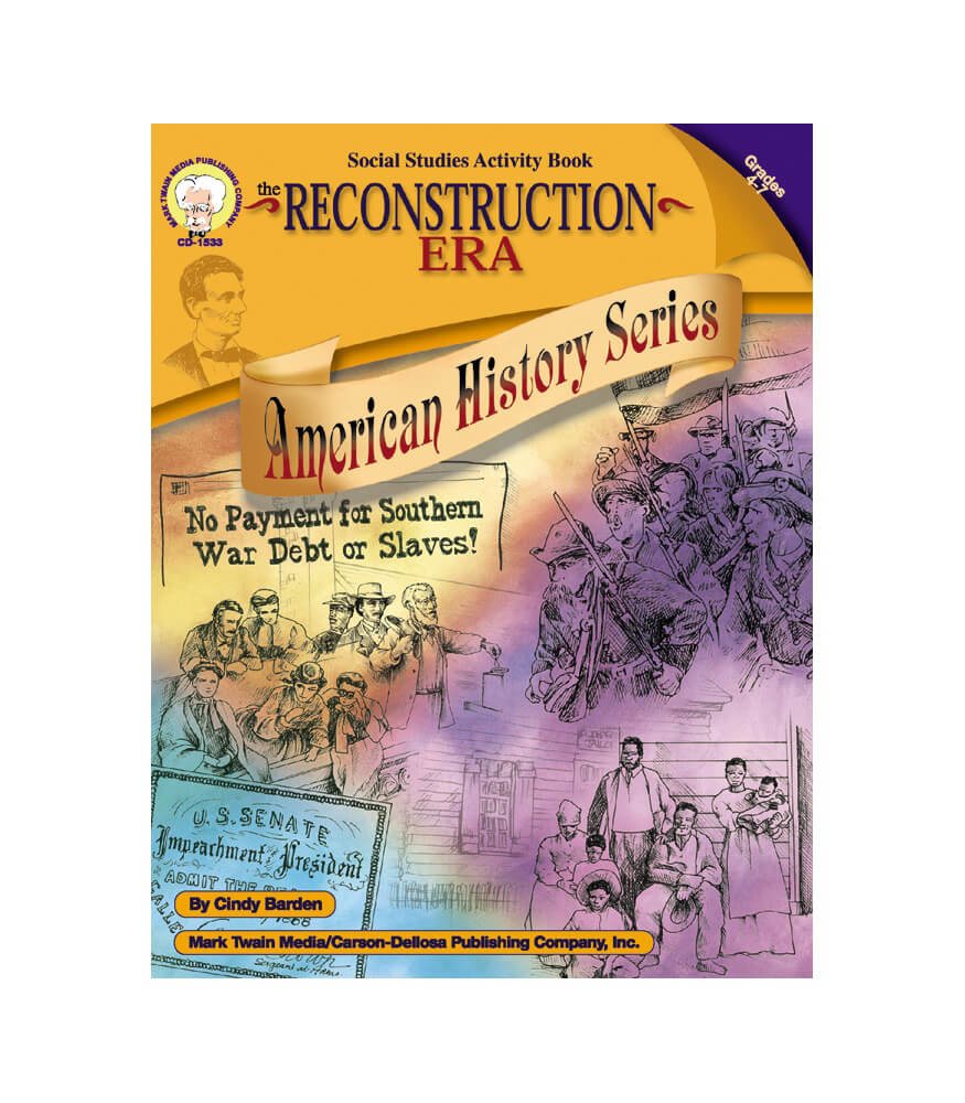 Grade 4-7 The Reconstruction Era Resource Book Paperback