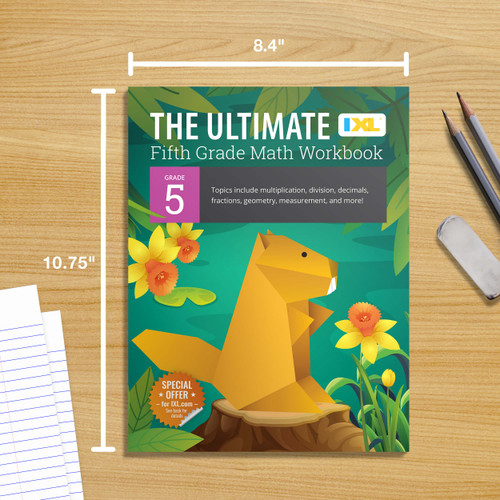 Grade 5 The IXL Ultimate Math Workbook Paperback