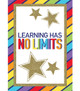 Learning Has No Limits Poster
