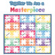 Together We Are a Masterpiece Bulletin Board Set