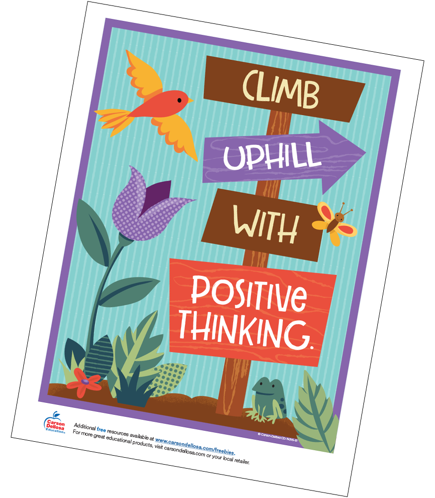 Climb Uphill with Positive Thinking Poster Free Classroom Décor ...