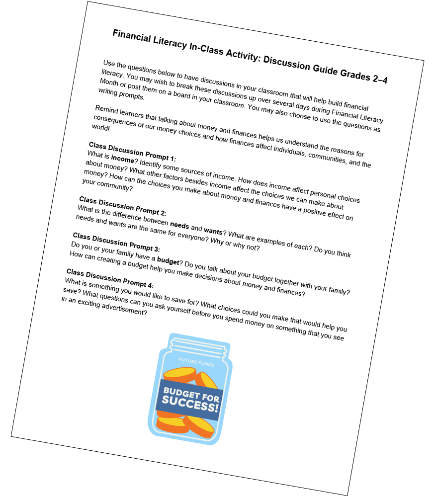 Financial Literacy In-Class Activity: Discussion Guide Grades 2-4