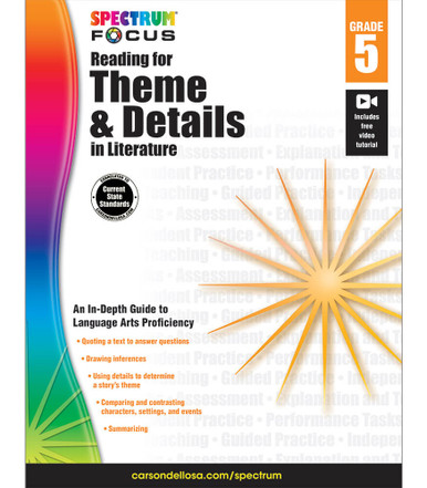 Spectrum Focus: Reading for Theme and Details in Literature Workbook ...