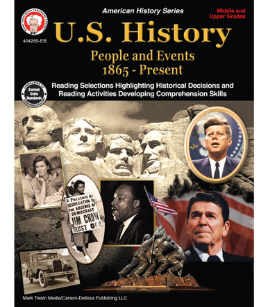 Grade 6-12 U.S. History: People and Events 1865-Present Resource Book ...