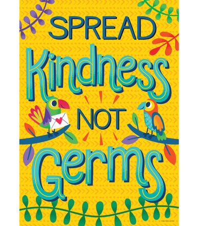 Spread Kindness, Not Germs Poster