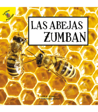 Grade PK-2 Las abejas zumban Reader