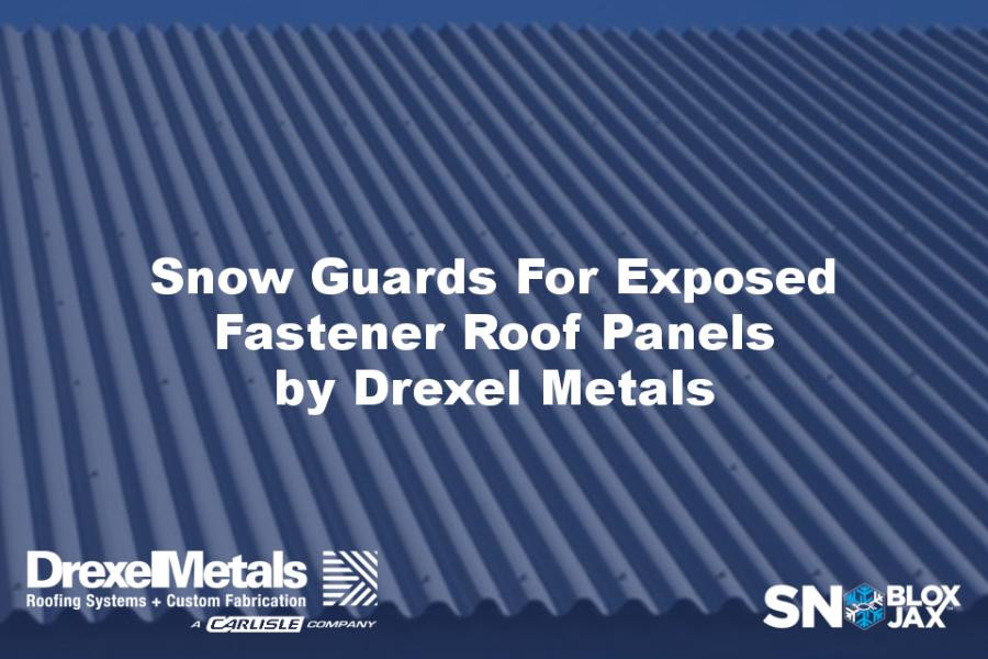 Snow Guards For Exposed Fastener Metal Roof Panels by Drexel Metals ...