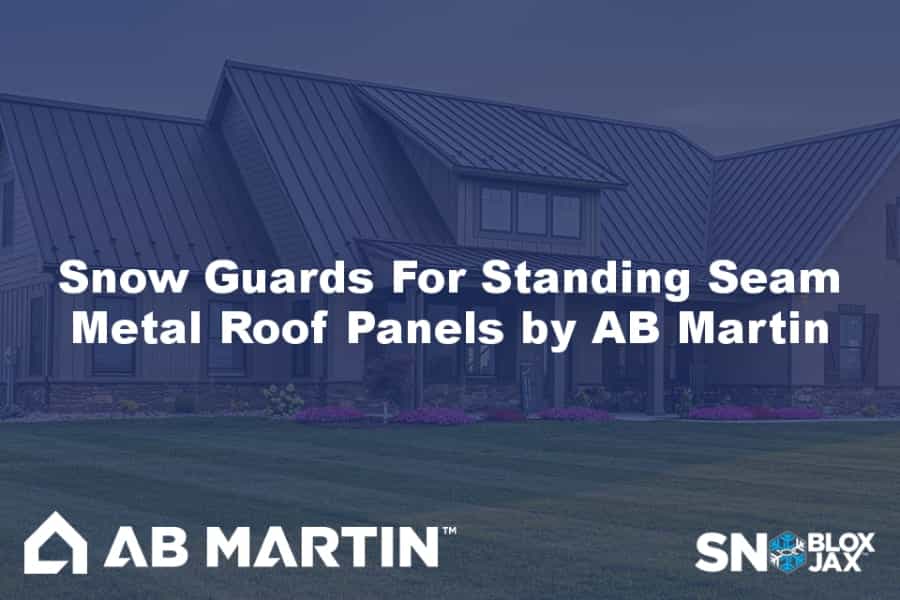 Snow Guards For Standing Seam Metal Roof Panels by AB Martin - SnoBlox ...