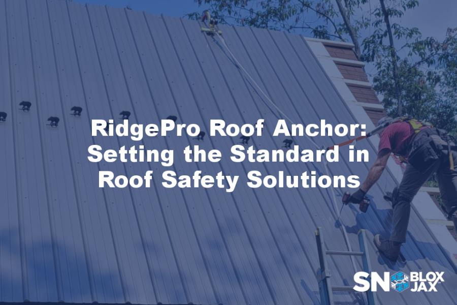 Ridge Pro Roof Anchor: Setting the Standard in Roof Safety Solutions ...