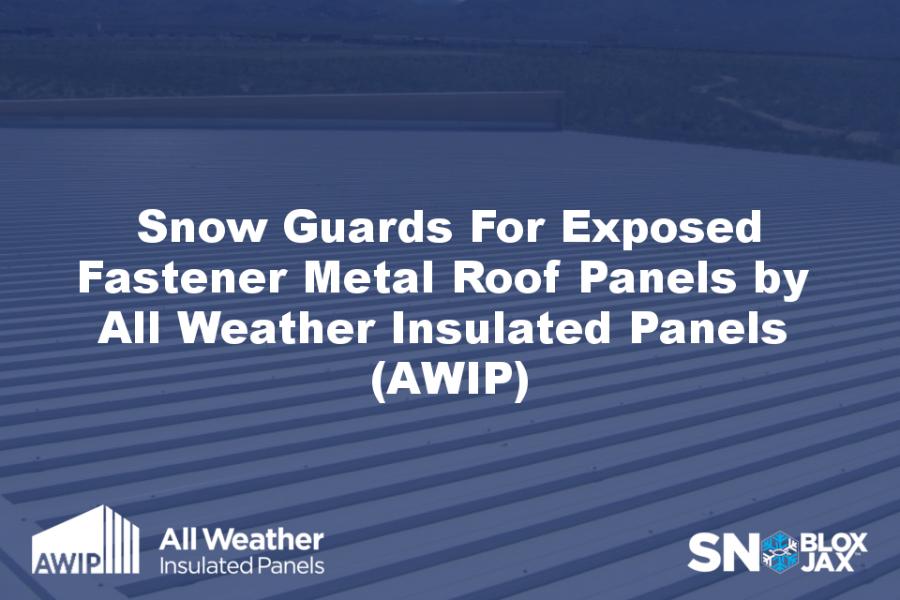 Snow Guards For Exposed Fastener Metal Roof Panels by All Weather ...