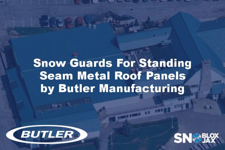 Snow Guards For Standing Seam Metal Roof Panels by Butler Manufacturing ...