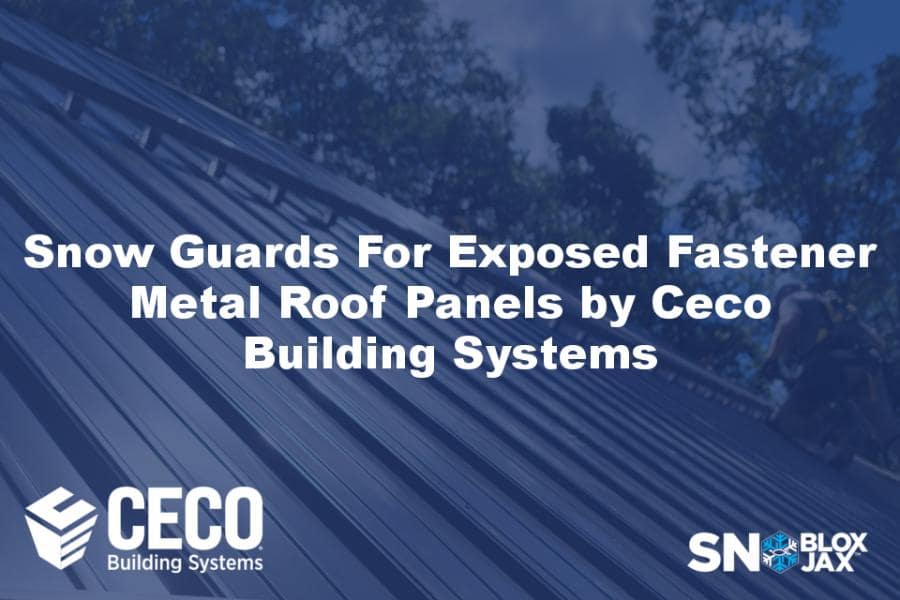 Snow Guards For Exposed Fastener Metal Roof Panels by Ceco Building ...