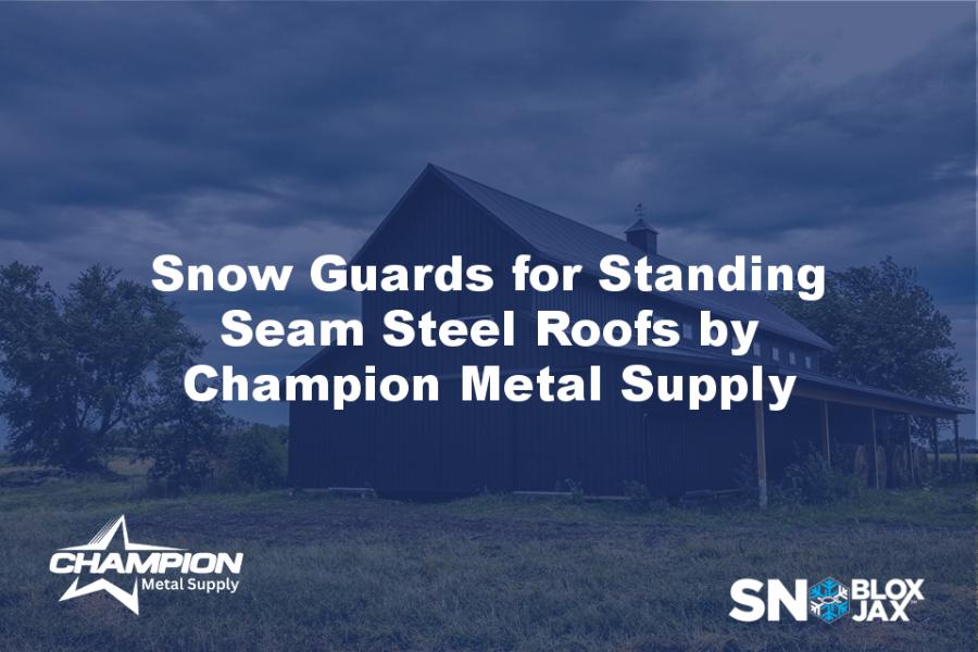 Snow Guards for Standing Seam Steel Roofs by Champion Metal Supply ...