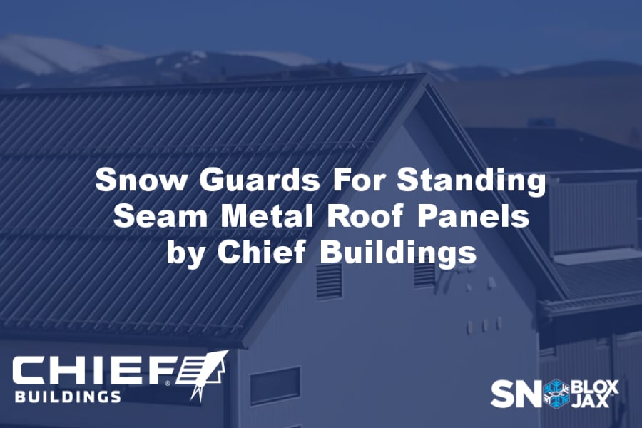 Snow Guards For Standing Seam Metal Roof Panels by Chief Buildings ...