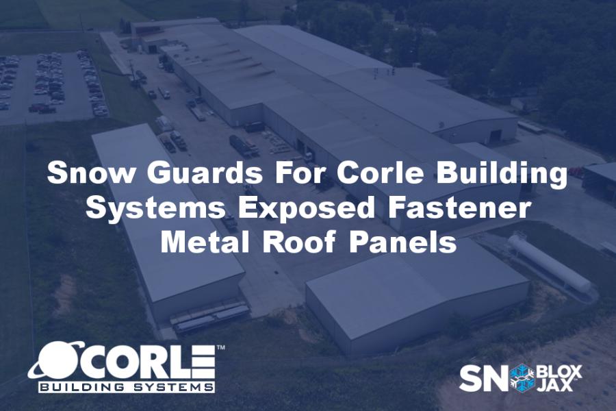 Snow Guards For Corle Building Systems Exposed Fastener Metal Roof ...
