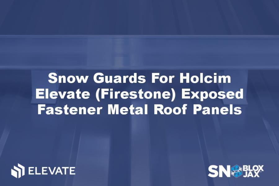 Snow Guards For Holcim Elevate (Firestone) Exposed Fastener Metal Roof ...