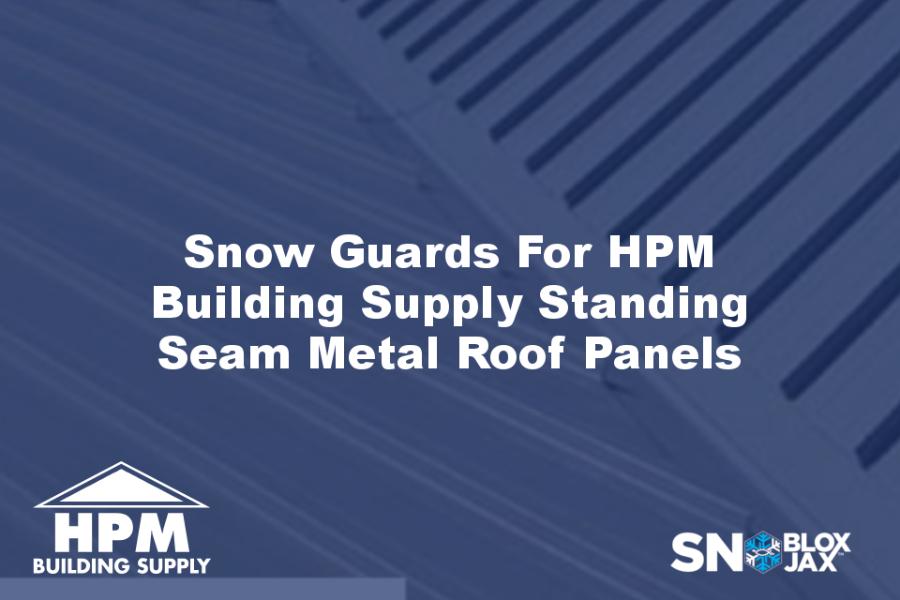 Snow Guards For HPM Building Supply Standing Seam Metal Roof Panels ...