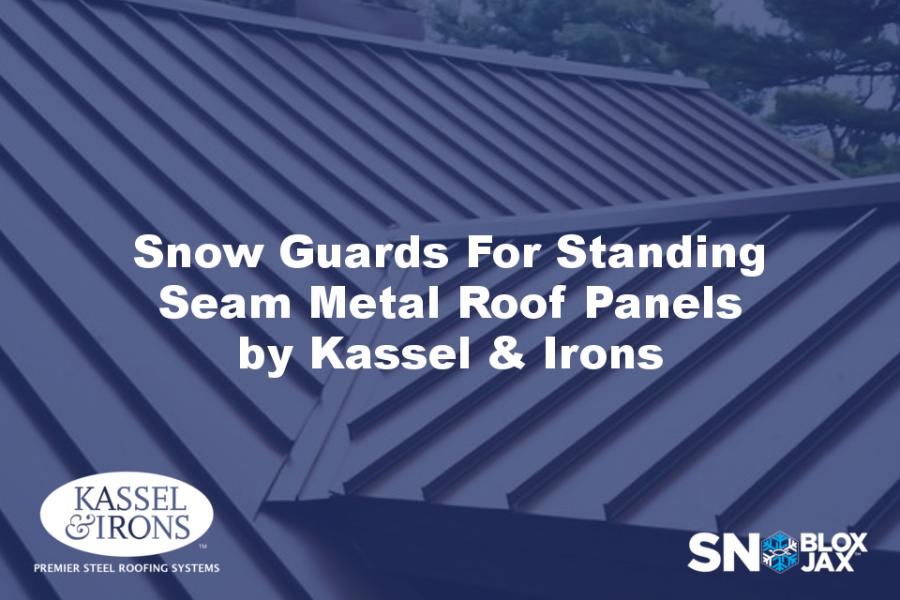 Snow Guards For Standing Seam Metal Roof Panels by Kassel & Irons ...